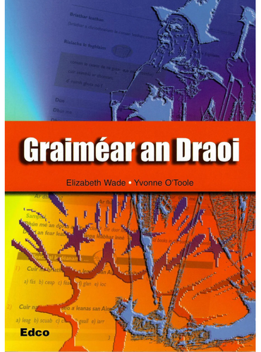 Graimear an Draoi (Irish Grammar Book) | Direct2schoolbooks