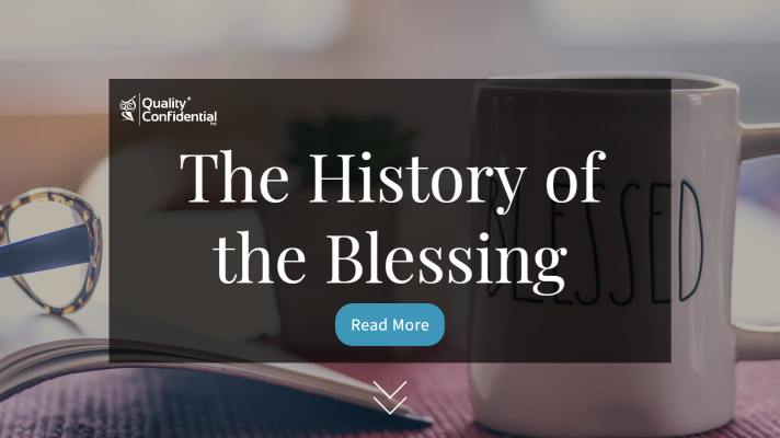 The History of the Blessing