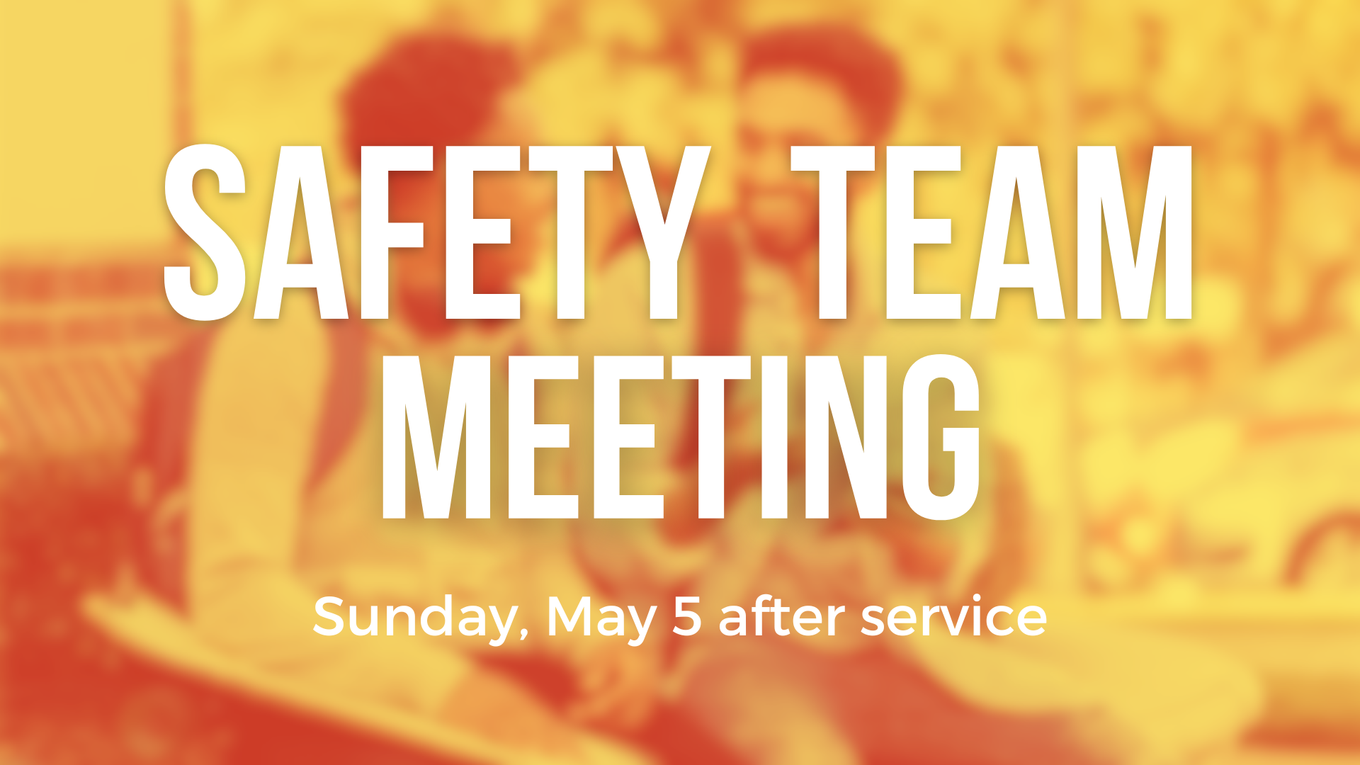 Safety Team Meeting | Heartland Church