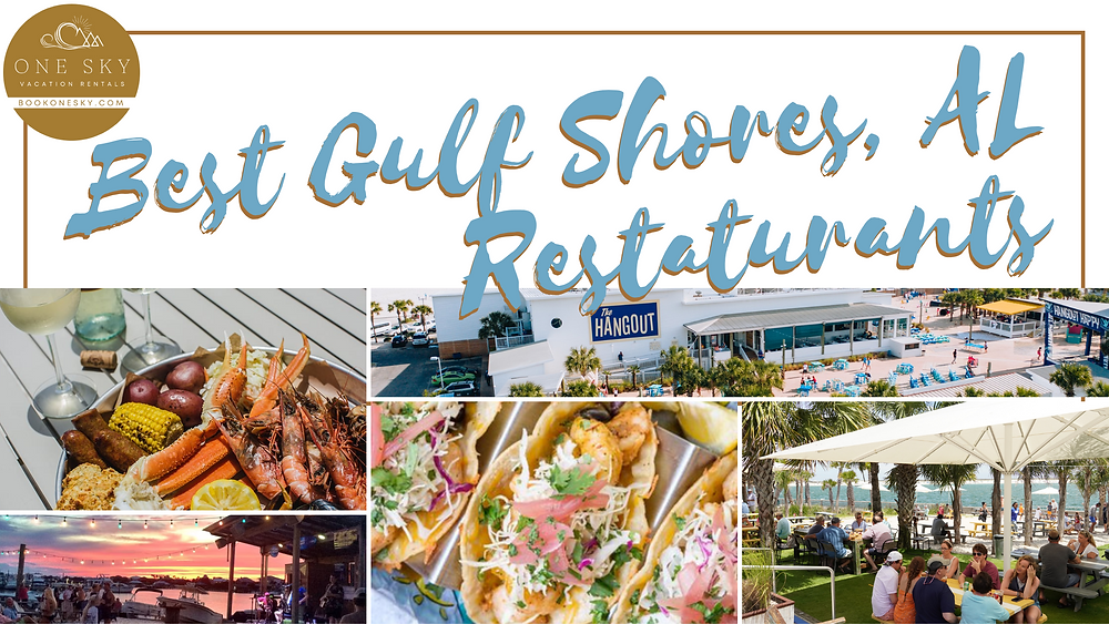Emerald Coast: Gulf Shores, AL Restaurants Near Your Dream Vacation Home