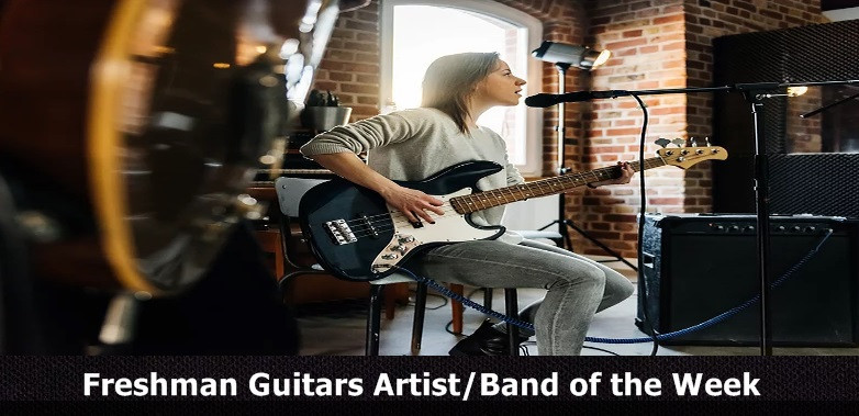 Artist/Band of the Week | Freshman Guitars