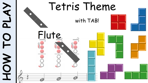 Tetris Theme - Flute | WindTab