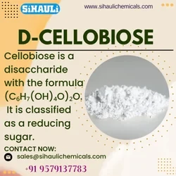 D-Cellobiose | Sihauli Chemicals