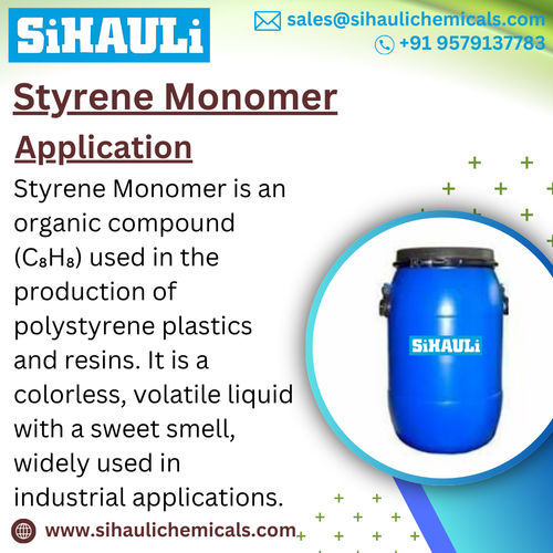 Styrene Monomer | Sihauli Chemicals