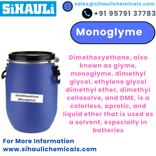 Monoglyme | Sihauli Chemicals