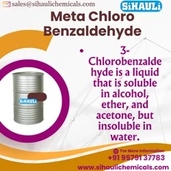 Meta Chloro Benzaldehyde | Sihauli Chemicals