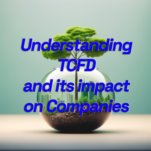 'Understanding SDR and TCFD in the UK: Implications for Businesses and ...