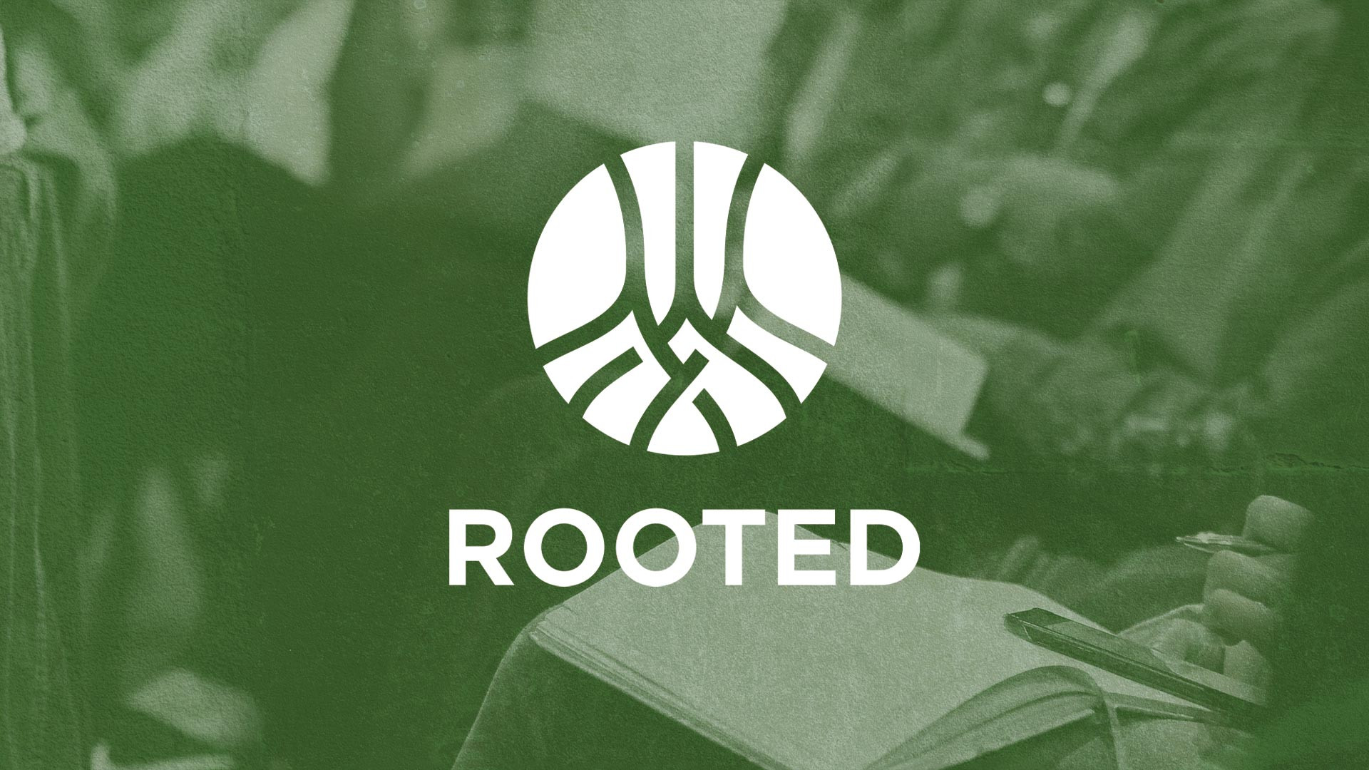 Rooted | Christ Fellowship Church in Miami