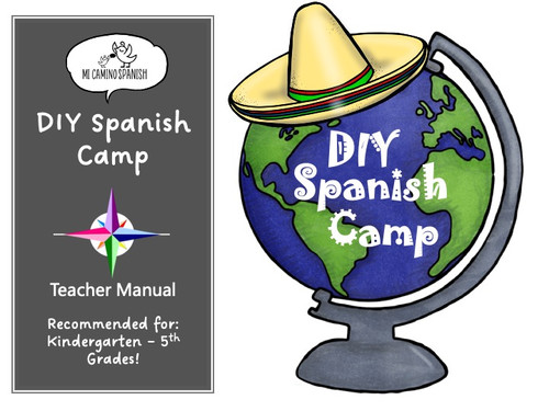 DIY Spanish Camp Manual - Everything you need to run your own Spanish ...