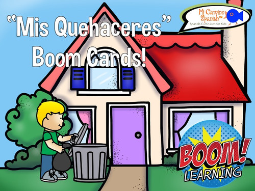 "Mis Quehaceres"~ Boom Cards! (My Chores in Spanish) | micaminospanish