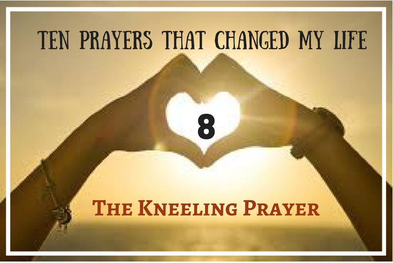 The Kneeling Prayer