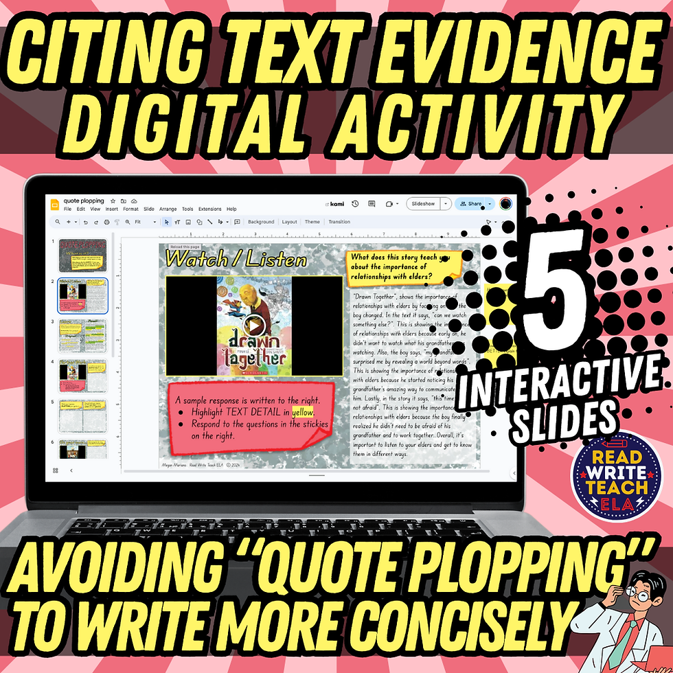 Finding and Using Text Evidence: Writing about Reading (No Fancy ...
