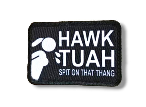 Hawk Tuah Moral Patch | Phalanx-Taktik