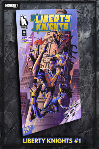 Liberty Knights #1 (Election Special) | Konkret