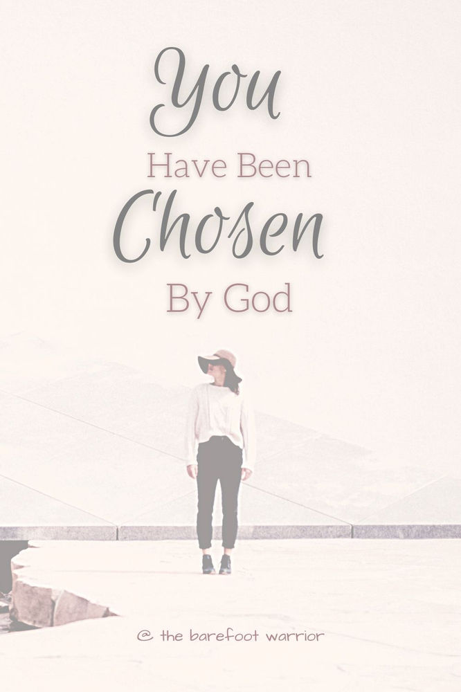 Chosen By God