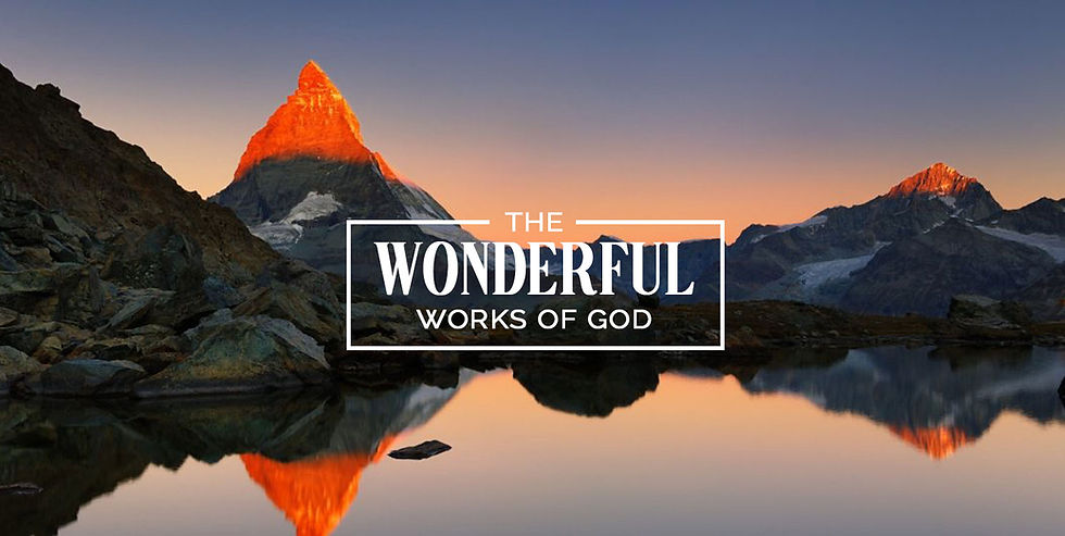 The Wonderful Works of God