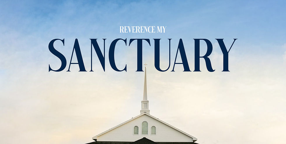 Reverence My Sanctuary