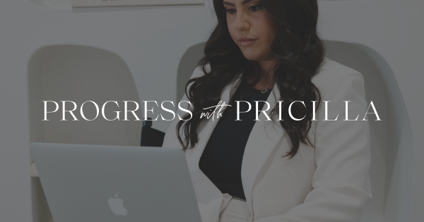 Home | Progress with Pricilla