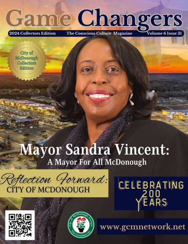 Game Changers Magazine Collectors Edition featuring City of McDonough ...