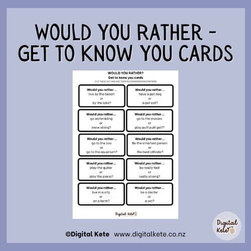 Would You Rather - Get to Know You Cards | Digital Kete