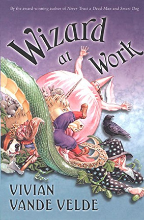 Wizard at Work | Vivian Vande Velde
