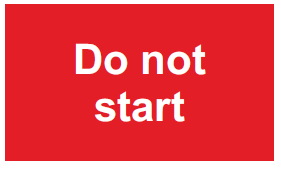 Do Not Start (10 Pack) | gsbsigns