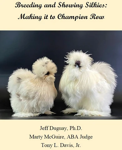 Breeding & Showing Silkies: Making it to Champion Row | Rogier Poultry