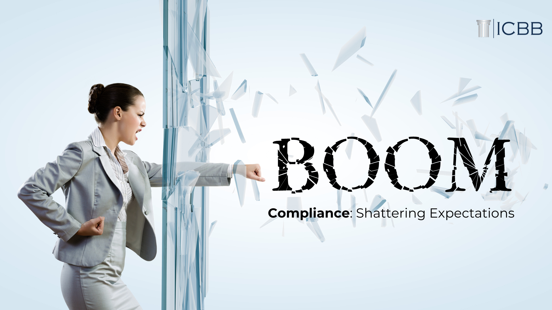 BOOM | Compliance: Shattering Expectations | ICBB Courses