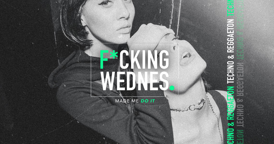 F*cking Wednes / Techno & Reggaeton | hangoutmexico