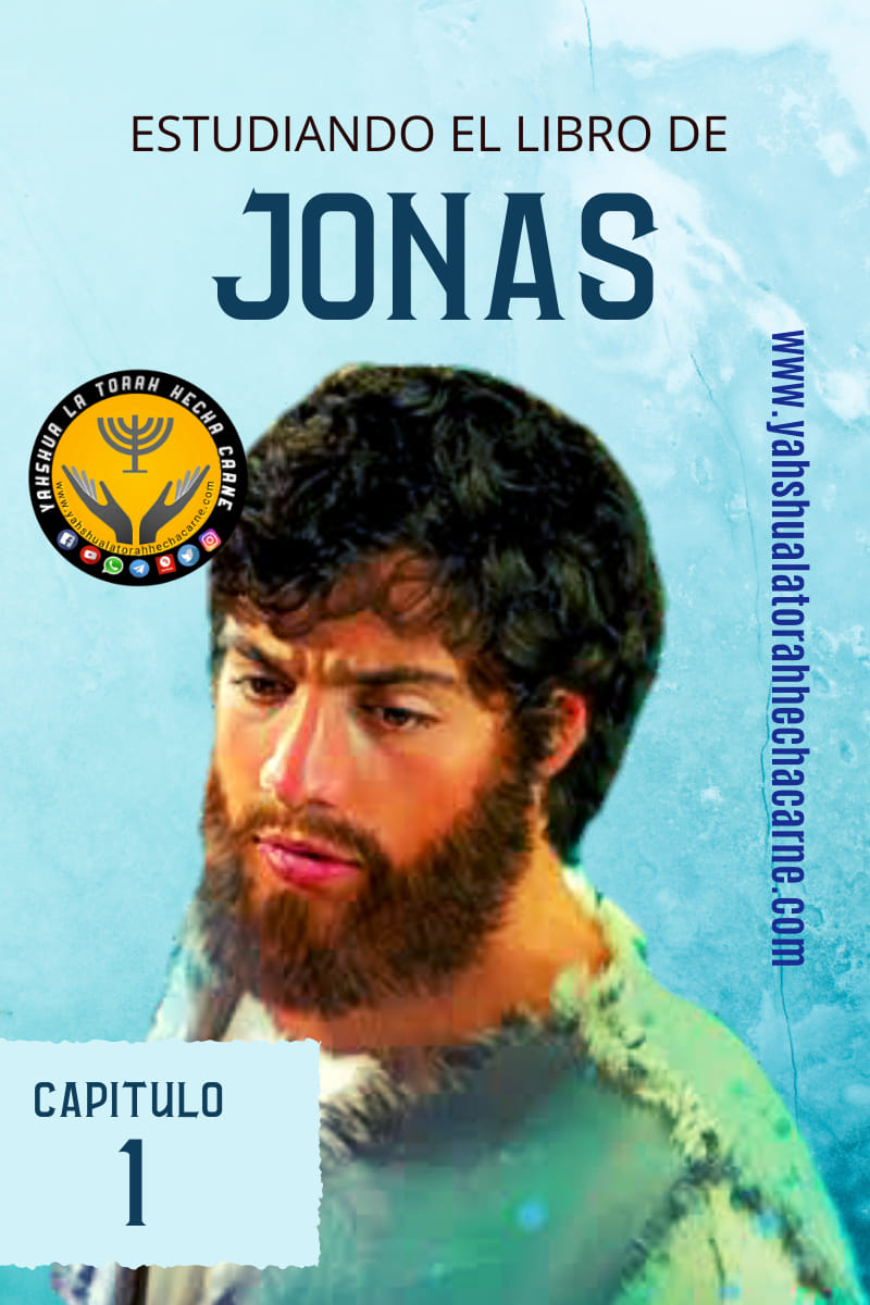 ESTUDIANDO EL LIBRO DE JONAS CAPITULO # 1