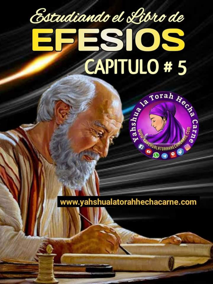 ESTUDIANDO EL LIBRO DE EFESIOS CAPITULO # 5