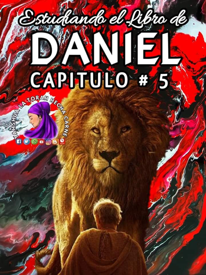 ESTUDIANDO EL LIBRO DE DANIEL CAPITULO # 5