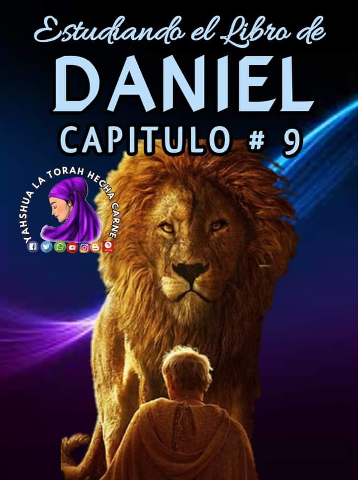 ESTUDIANDO EL LIBRO DE DANIEL CAPITULO 9