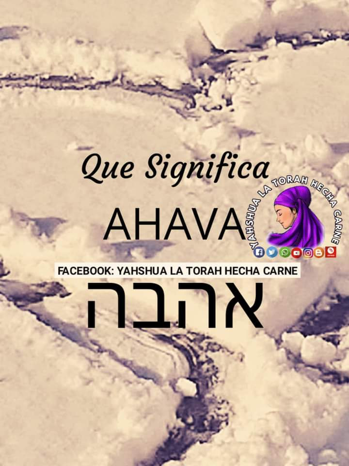 QUE SIGNIFICA AHAVA (AH-HA-VA)