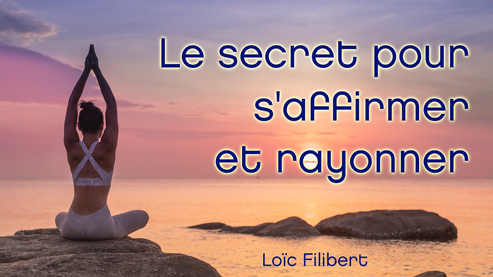 ETRE SOI ET RAYONNER - Ne plus jouer un rôle et développer sa présence ...