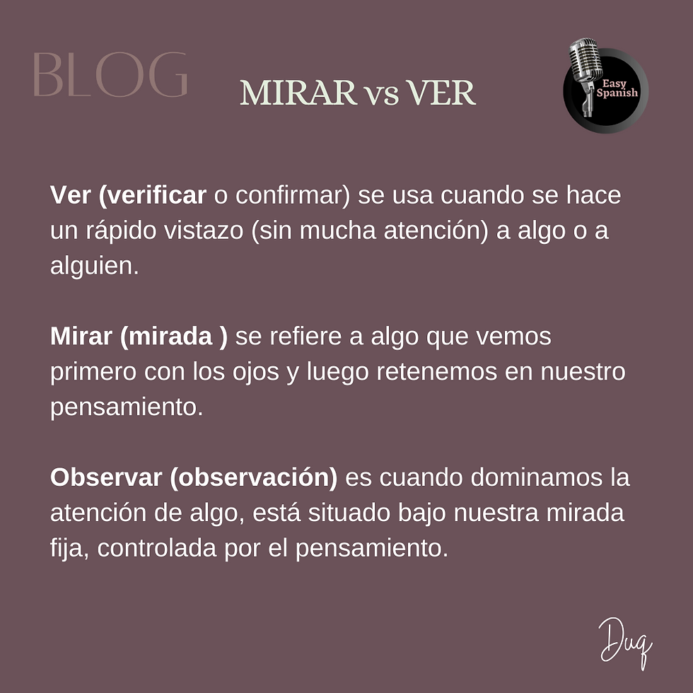 MIRAR vs VER