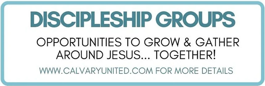 Discipleship Groups Oct - Dec 2022