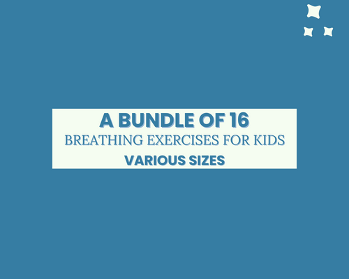 Breathing Exercises For Kids BUNDLES | Wellness Counselling
