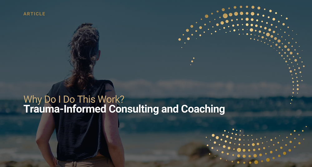 Lived expertise of trauma support and trauma-informed care