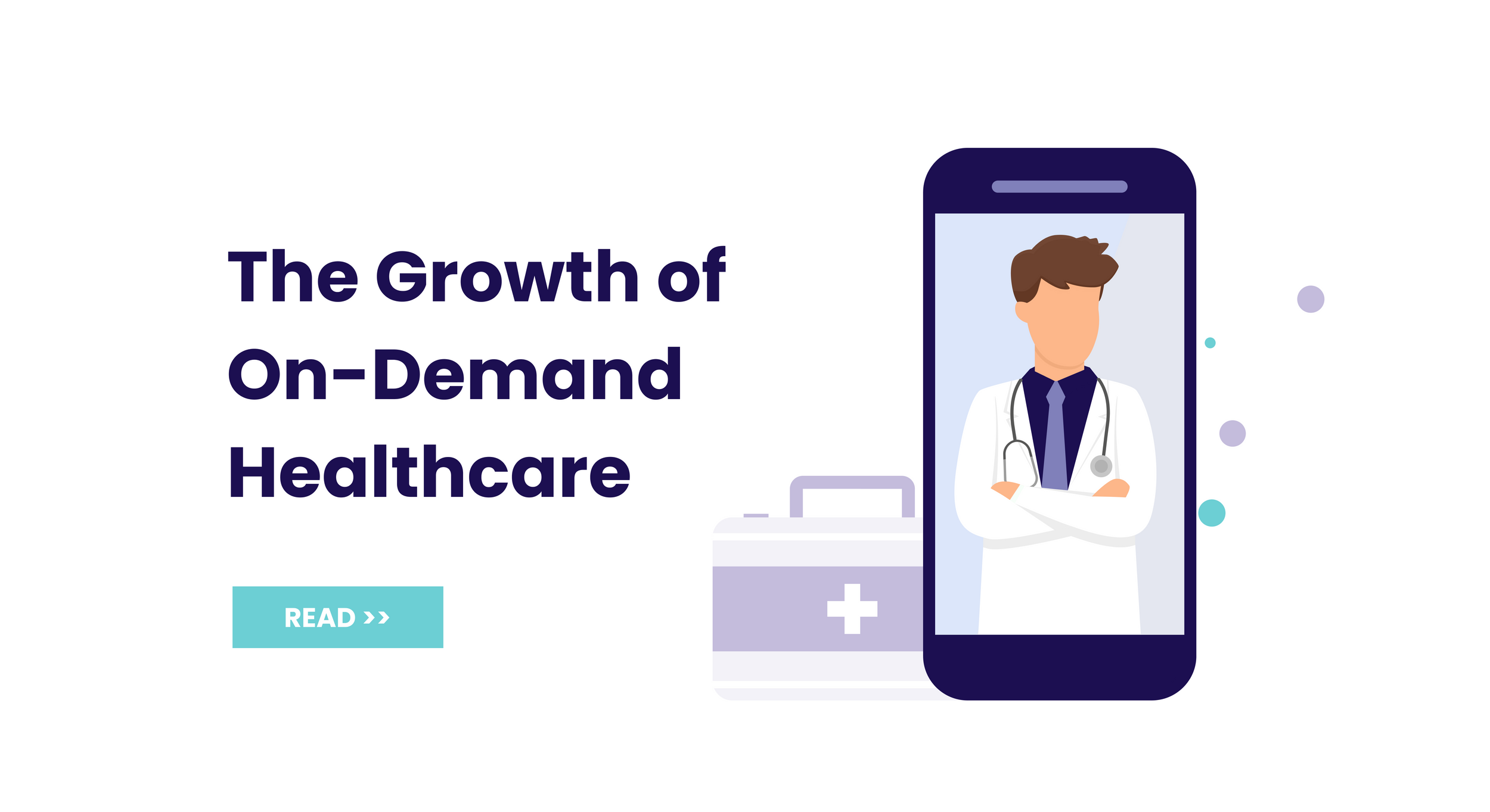 The growth of on-demand healthcare
