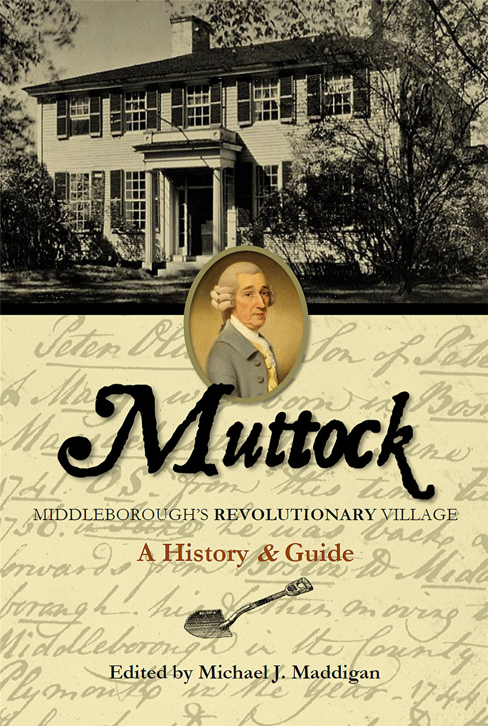 Muttock: Middleborough's Revolutionary Village | recollectingnemasket