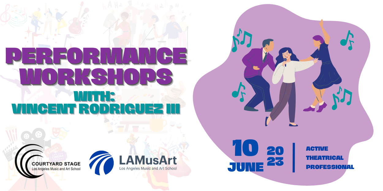 Performance Workshops with Vincent Rodriguez III | LAMusArt