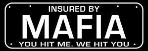 INSURED BY MAFIA | color
