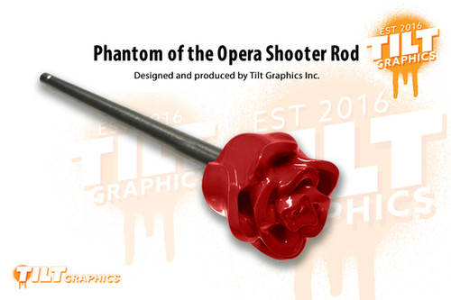 Phantom of the Opera Red Rose Shooter Rod | tilt-graphics-inc