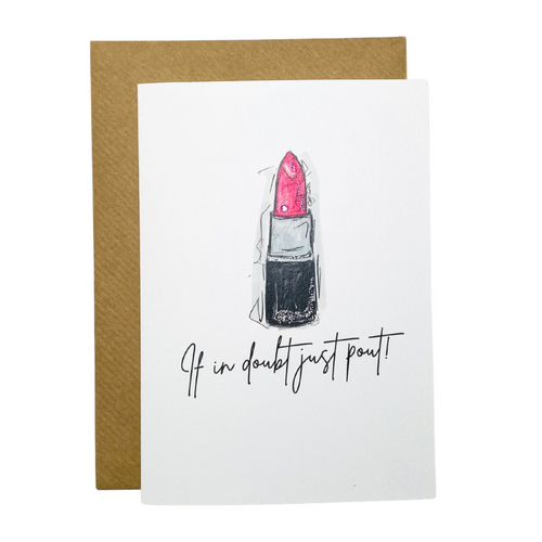 Pout It Out Card | New CardsontheBlock