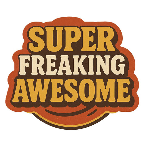 Old Gold Super Freaking Awesome T-Shirt | Rodney Norman