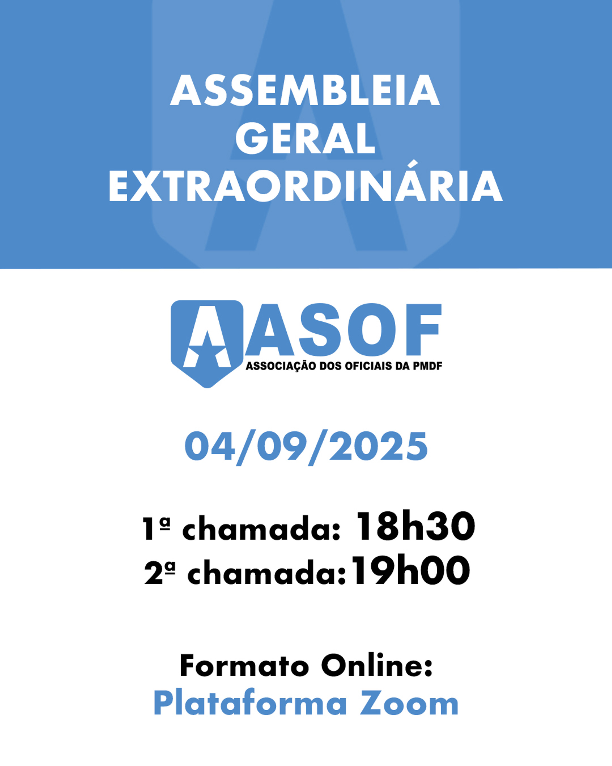 ASOF PMDF agenda Assembleia Geral Extraordinária para o dia 04 de setembro