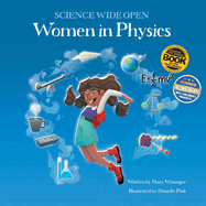 Women in Physics (Science Wide Open) by Mary Wissinger | TEW