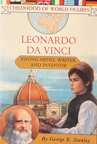Leonardo Da Vinci - Young Artist, Writer and inventor by George E ...