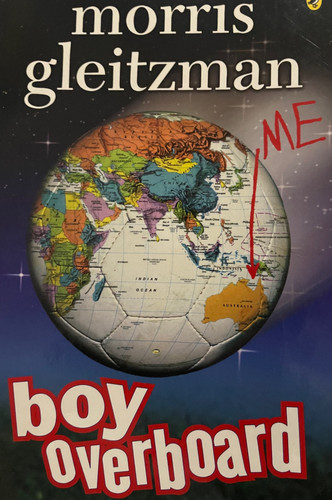 Boy Overboard by Morris Gleitzman | TEW USED